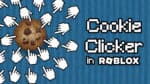 Roblox: Cookie Clicker Codes (May 2024) | The Nerd Stash